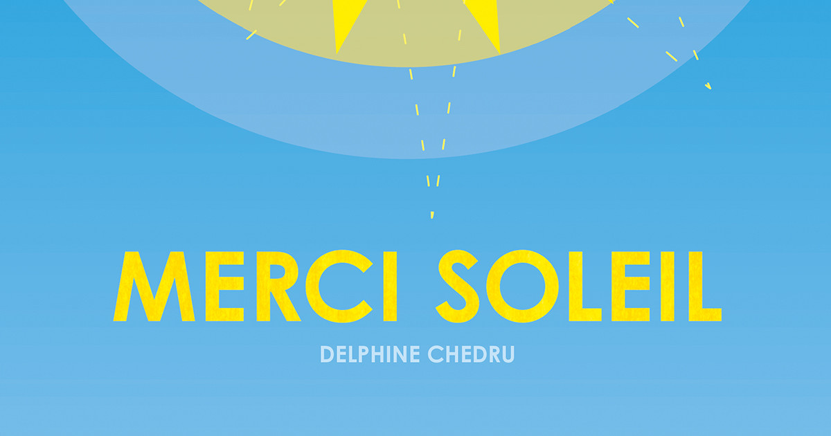 Merci Soleil - Éditions Sarbacane
