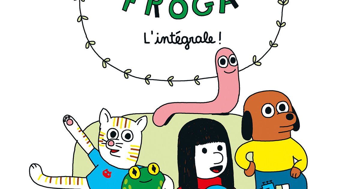 Anna et Froga : L'intégrale - Éditions Sarbacane
