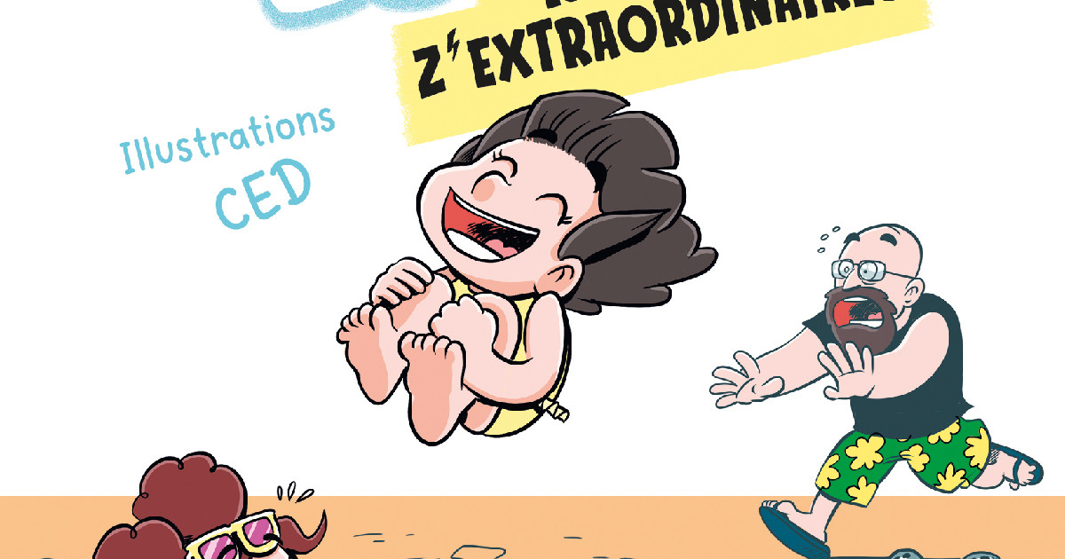 Punkette & Poupoune : Les vacances z'extraordinaires - Éditions Sarbacane